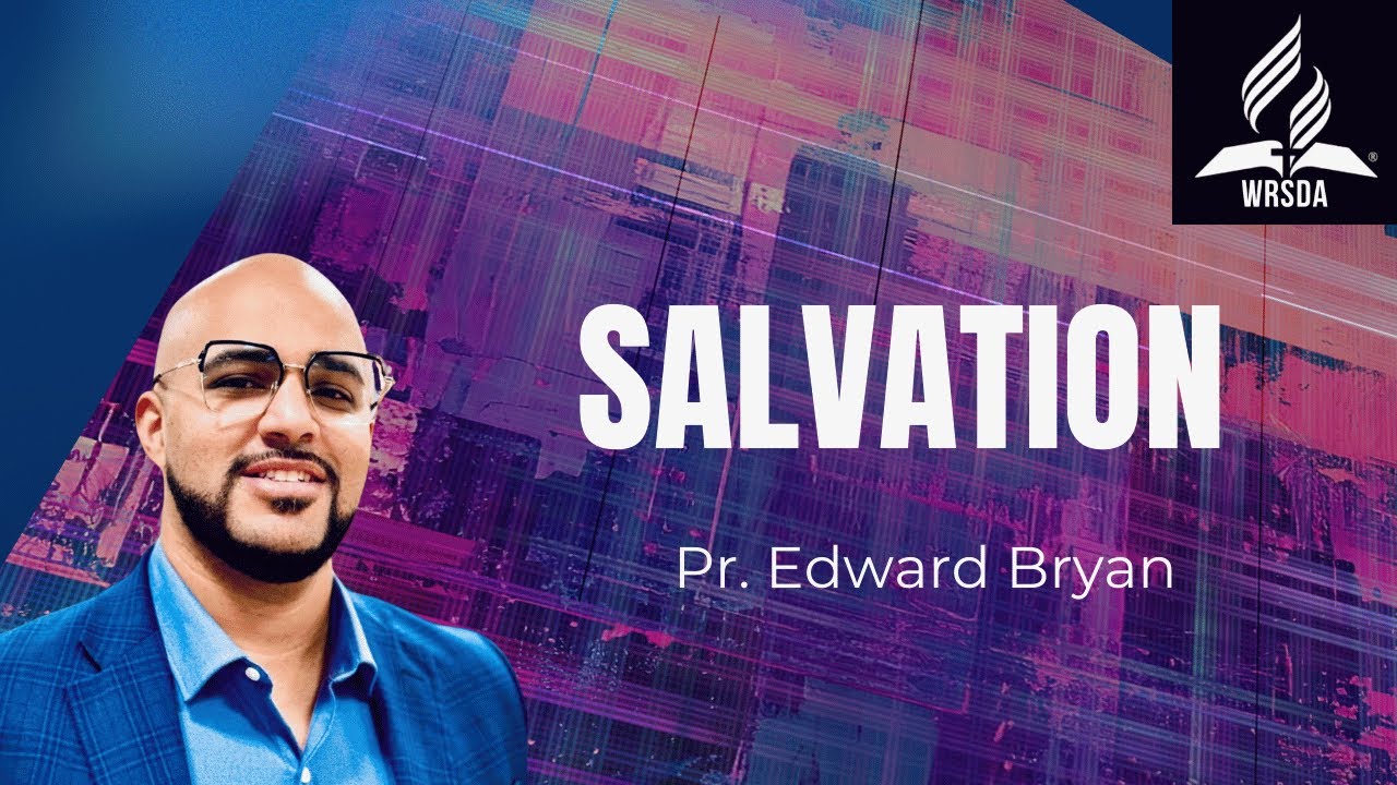 "Salvation" - Pastor Edward Bryan (8/9/2025) - YouTube