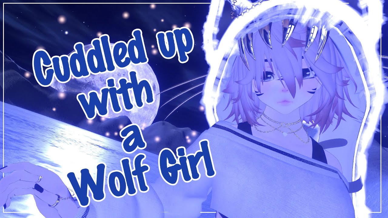 💗[ VR ASMR ]💗Wolf Girl Nuzzles! ~Many Fluffy Triggers~ - YouTube