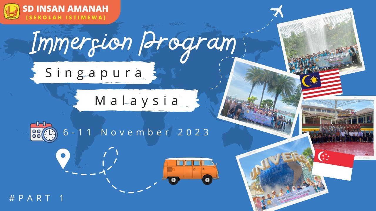 SD INSAN AMANAH GOES TO SINGAPURA - MALAYSIA (PART 1) - YouTube