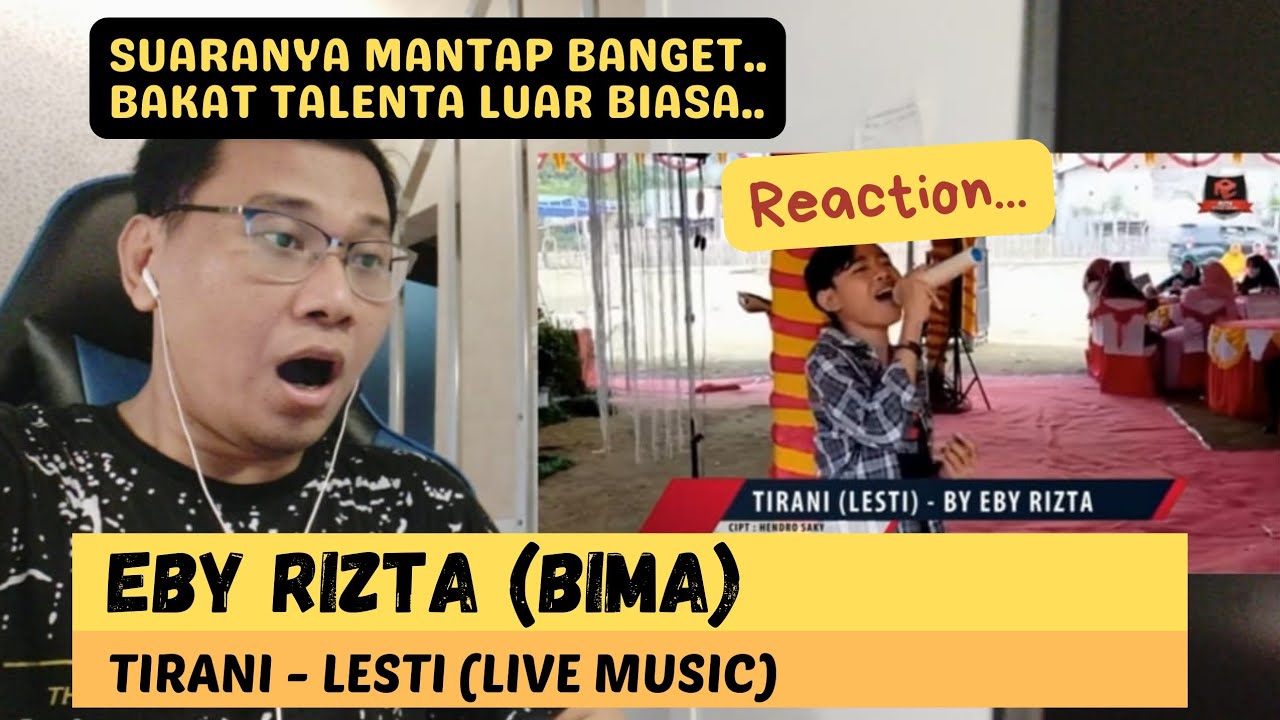 [REACTION] Eby Rizta - Tirani (Lesti) - YouTube