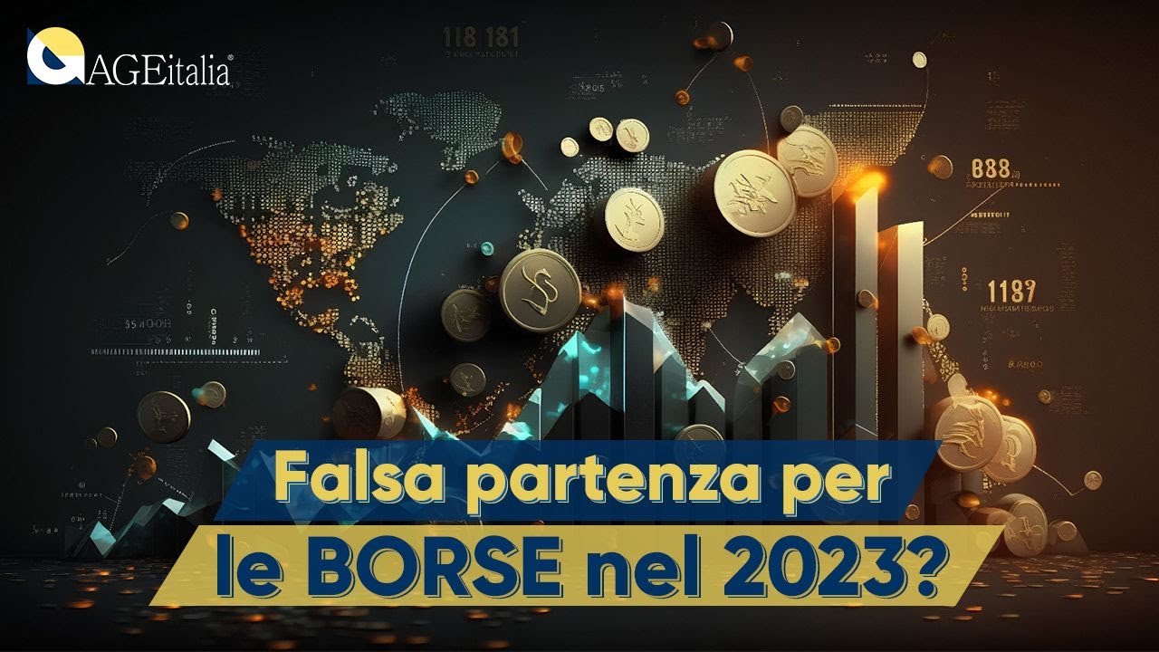 Una falsa partenza per le BORSE nel 2023? - YouTube