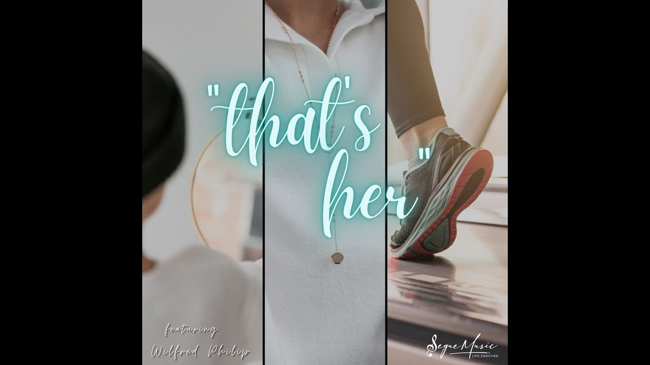 That's Her feat Wilfred Philip - YouTube Music