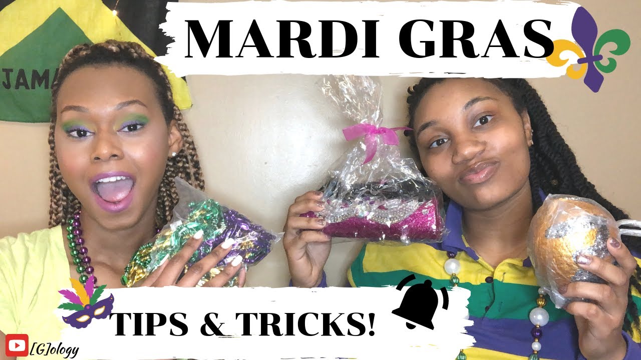 MARDI GRAS: TIPS & TRICKS! | #TEAMNOSLEEP | NEW ORLEANS | [G]ology ...