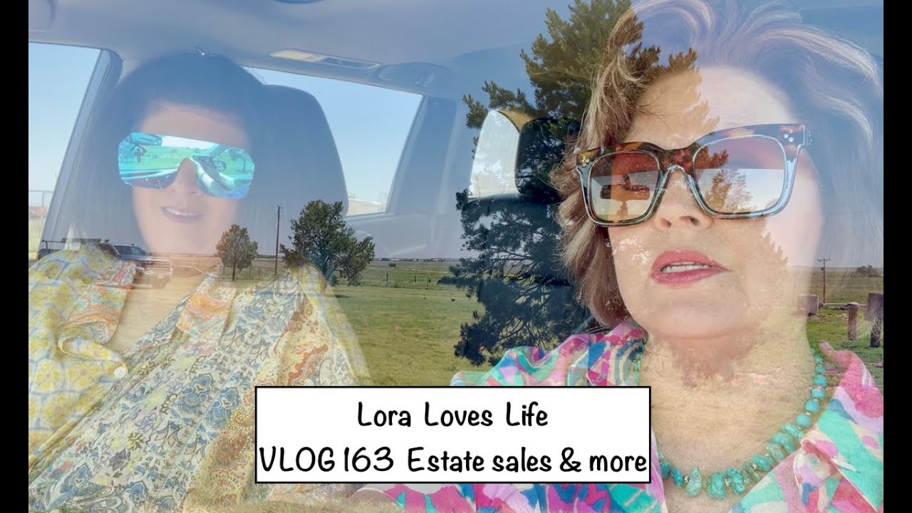 Lora Loves Life VLOG 163 Estate Sales & More - YouTube