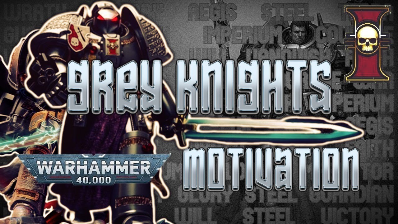 Vanquish the Enemy, Faith and Steel | Supreme Grand Master | Grey Knighs Warhammer 40k ...
