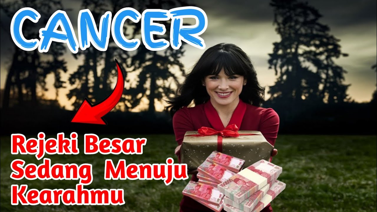 Ramalan Zodiak Cancer Hari Ini‼️Rejeki Besar Sedang Menuju Kearahmu ...