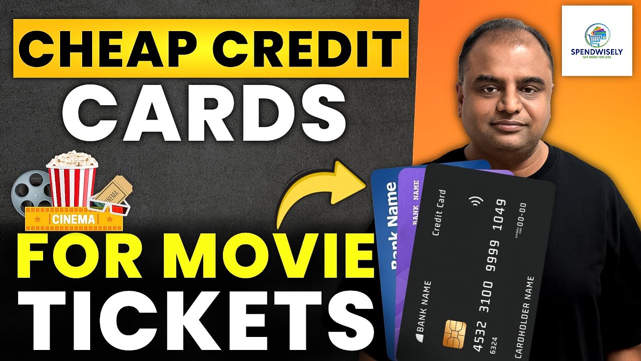 Low Fee Best Credit Cards for Movie Tickets - YouTube