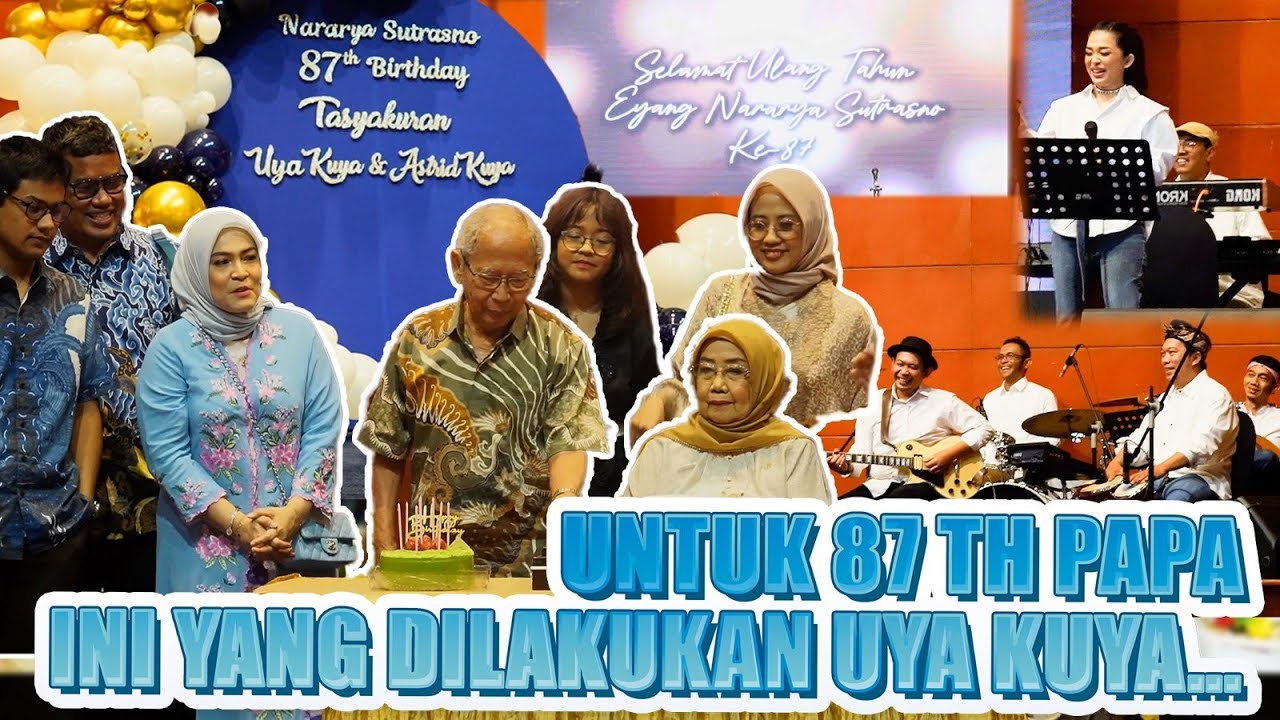 Haru Biru...ini yg dilakukan Uya Kuya untuk Papanya di usia 87th ...