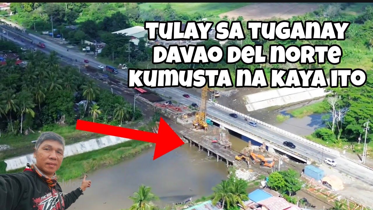 Tulay sa Tuganay Davao del norte kumusta na kaya ito dito - YouTube