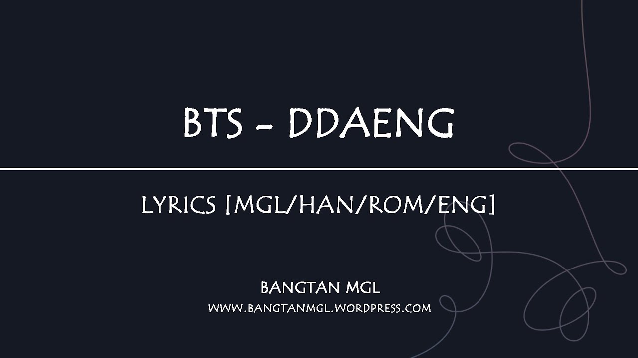 [MGL/HAN/ROM/ENG] BTS (방탄소년단) - 'Ddaeng' Lyrics [Color Coded_Mgl_Han ...