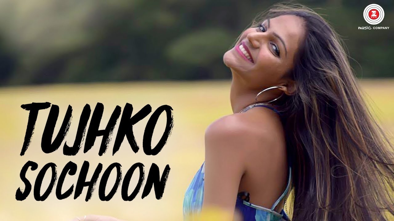 Tujhko Sochoon | Official Video | Ayaz Ismail | Vaibhav Sheth | Nipa ...