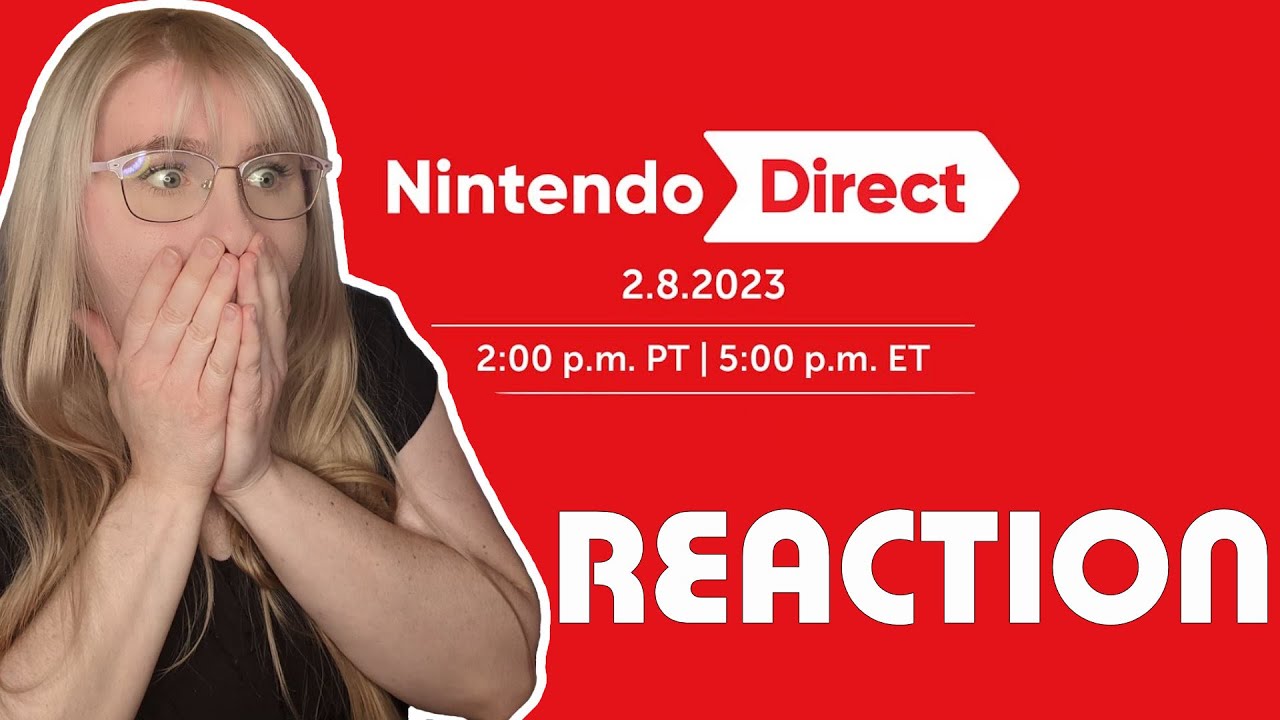 Nintendo Direct 2.8.2023 - Nintendo Switch LIVE REACTION WATCH PARTY ...