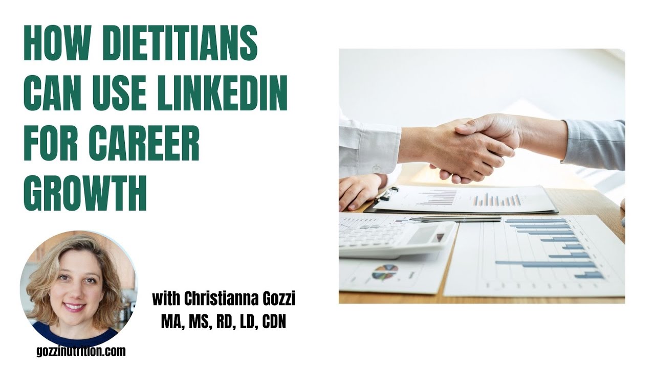 How Dietitians Can Use LinkedIn for Career Growth: 6 Reasons Why ...