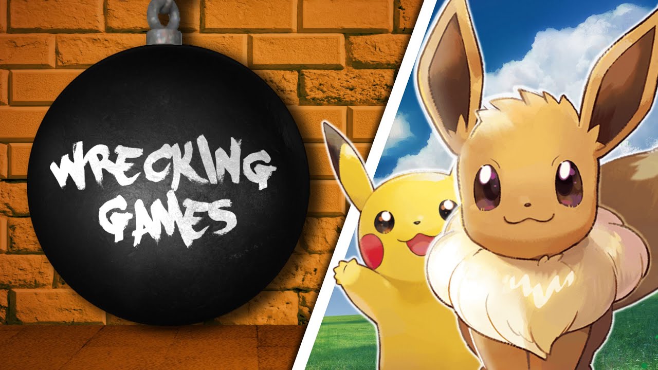 WRECKING GAMES #12 - Pokémon Let's Go (feat. Tachi) - YouTube