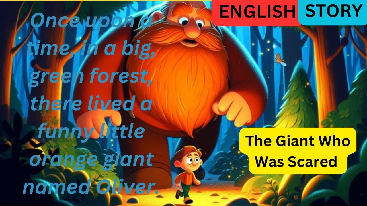 The Giant Who Was Scared | English Story For Kids | Learn English |एक ...