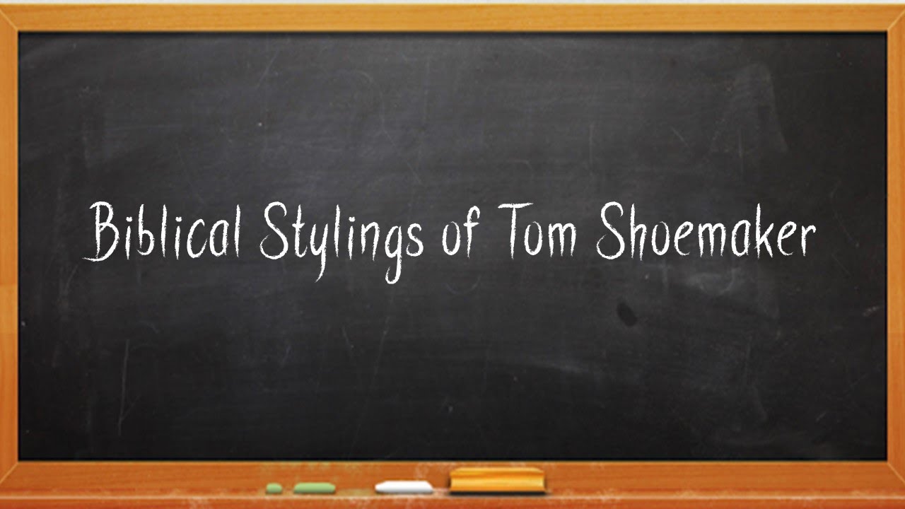 Biblical Stylings of Tom Shoemaker - YouTube