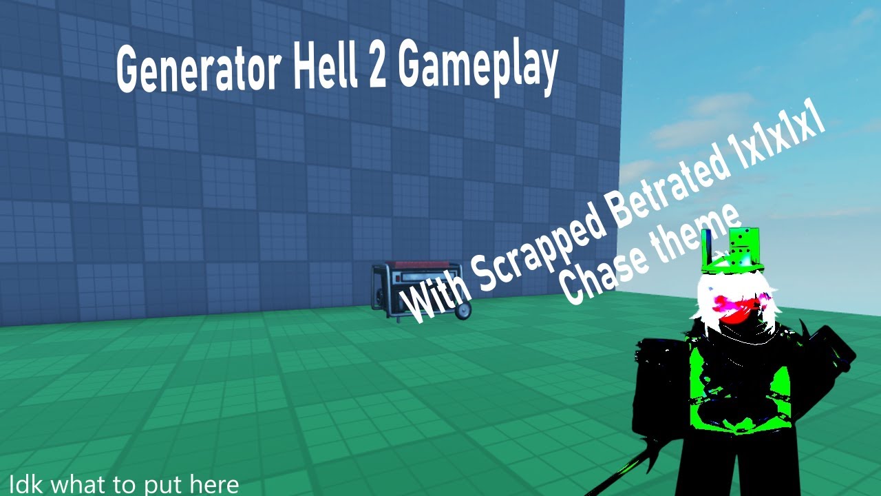 Generator Hell 2 With Scrapped Betrayed 1x1x1x1 Chase Theme - YouTube