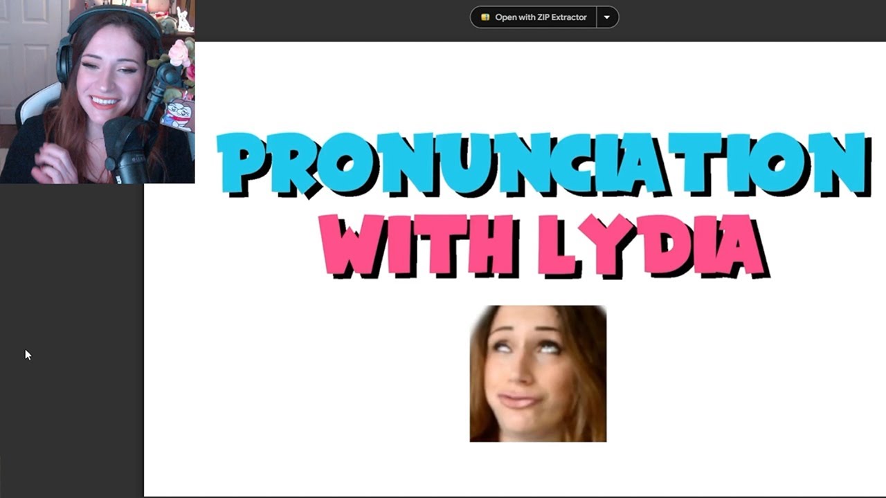 Lydia Reacting to Her Pronunciation - YouTube