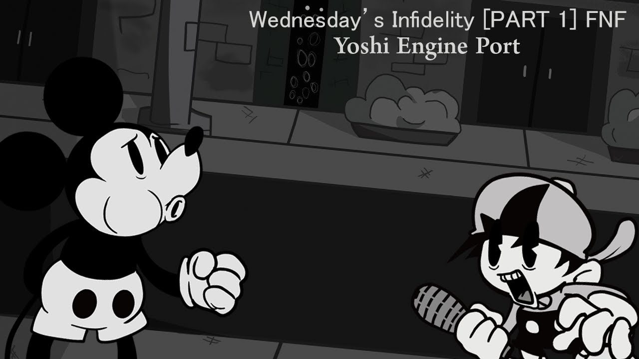 Wednesday's Infidelity PART 1 Yoshi Engine Port - YouTube