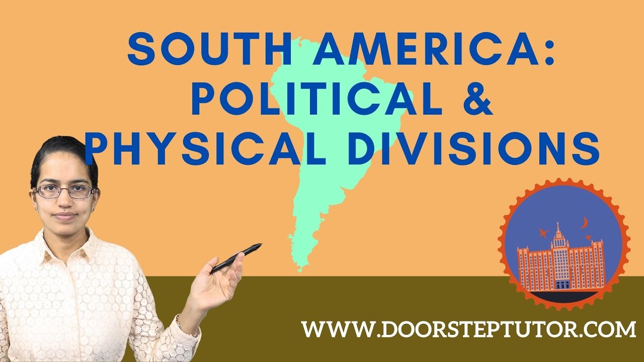 South America: Political & Physical Divisions; Gulf, Deserts ...