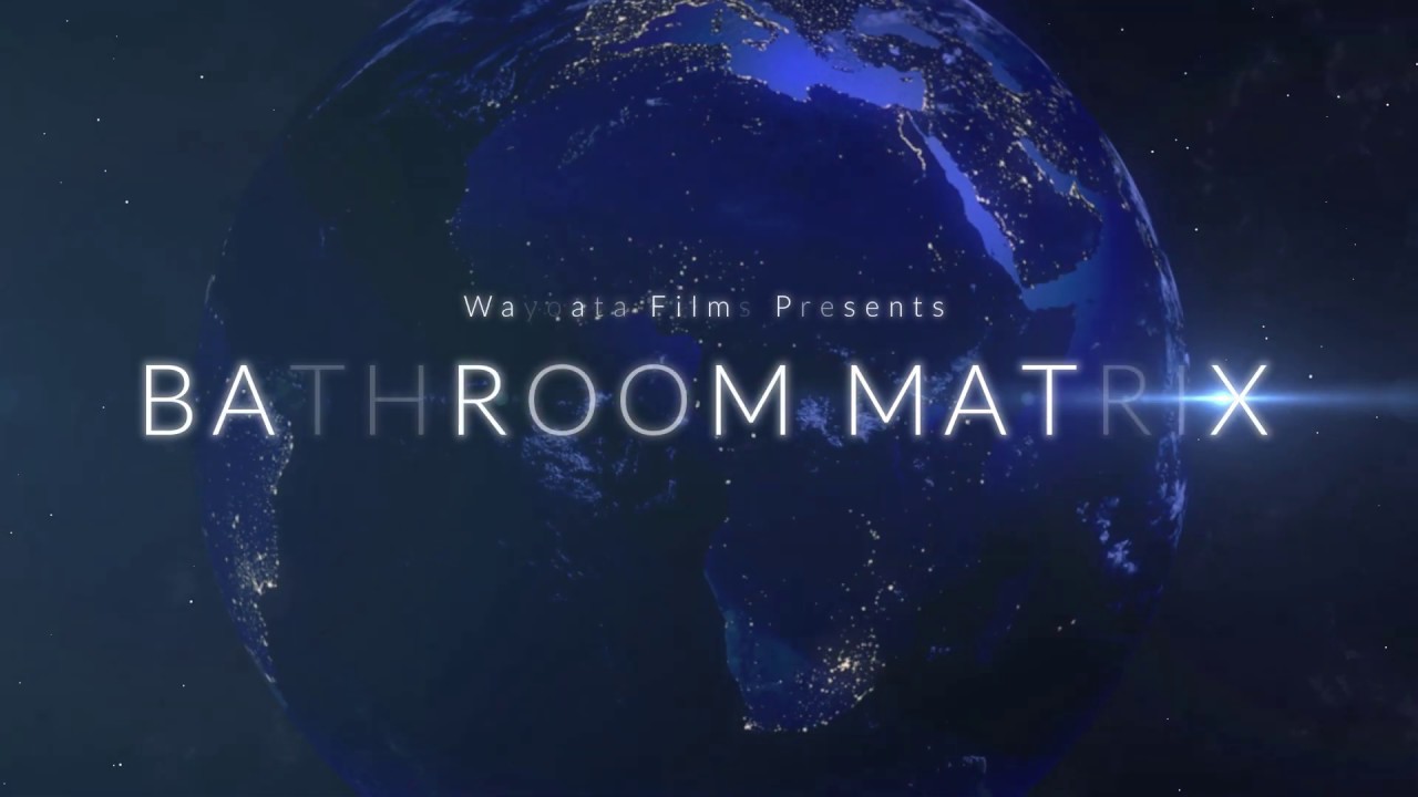 Bathroom Matrix - YouTube