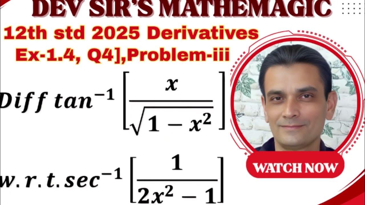 12th 2025. Diff one function wrt another. - YouTube