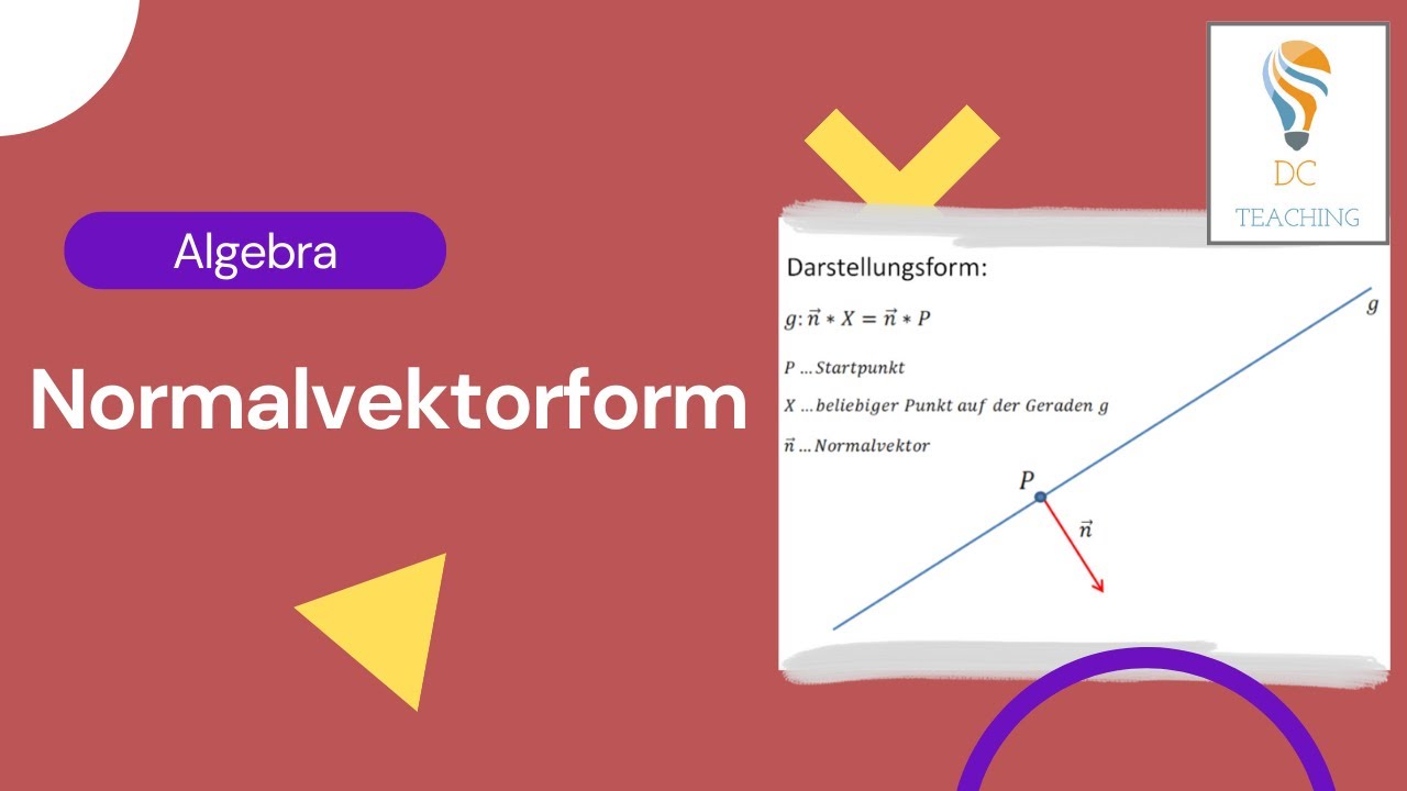 Die Normalvektorform im zweidimensionalen Raum besser verstehen! - YouTube