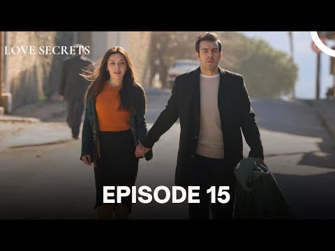 Love Secrets Episode 15 | Zembilli | FULL HD