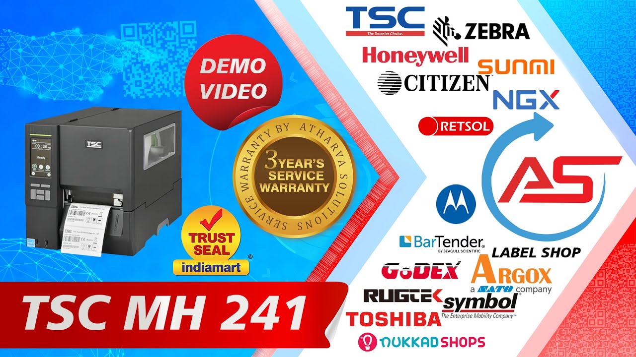 TSC MH241 DEMO VIDEO CONTACT ATHARVA SOLUTIONS FOR INFINITE BARCODING ...