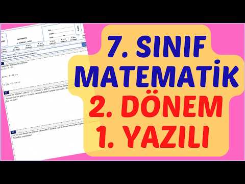 7.SINIF MATEMATİK 2. DÖNEM 1. YAZILI SORULARI VE ÇÖZÜMLERİ