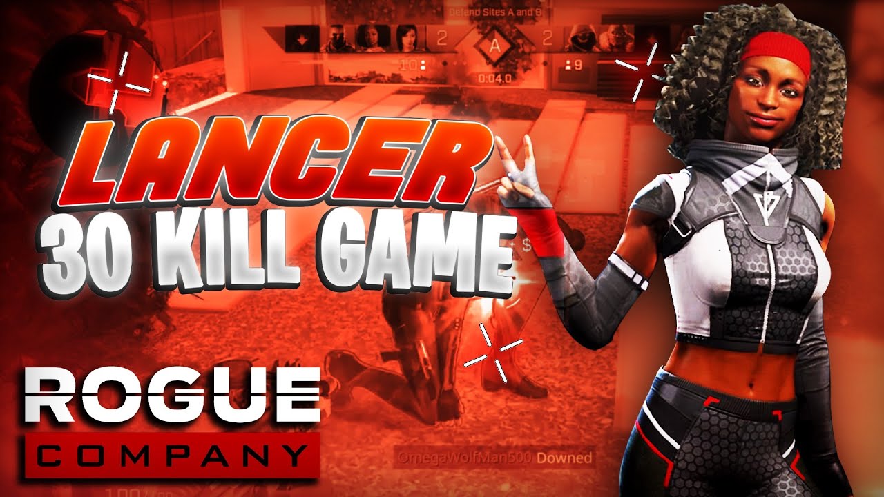 30 ELIMINATIONS WITH LANCER!! BEST ROGUE IN THE GAME! ROGUE COMPANY ...