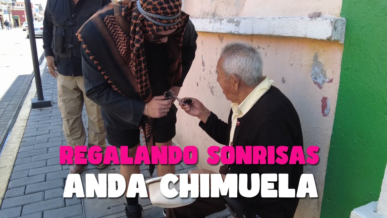 Anda chimuela - regalando sonrisas - YouTube