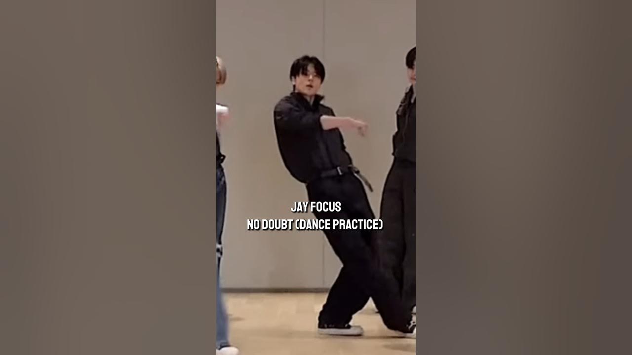 No doubt Jay focus (dance practice) #enhypen #jay #kpop - YouTube
