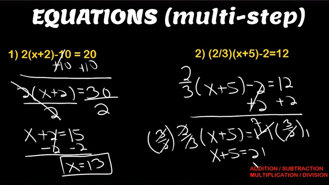 How To Solve Multi-Step Equations - Algebraic Equations - Explanation ...