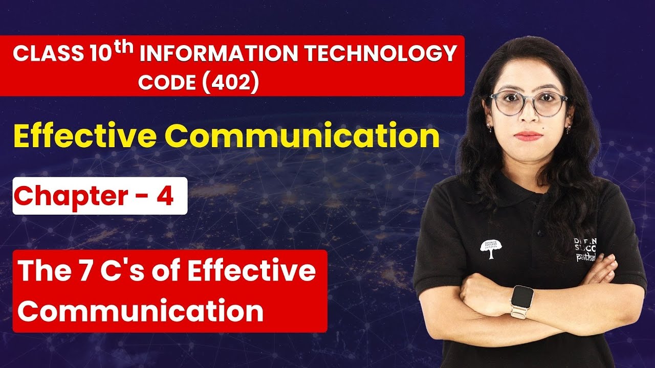 Effective Communication - The 7 C's of Effective Communication |Class ...