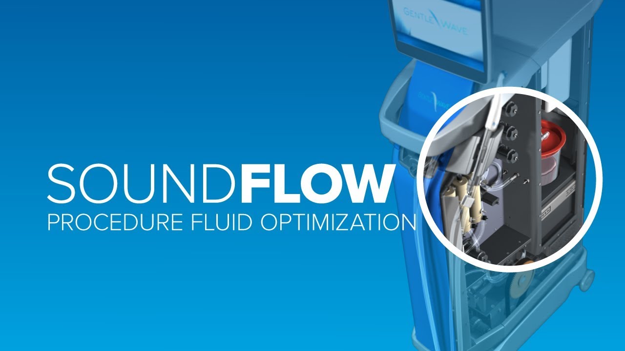 SoundFlow® Procedure Fluid Optimization | The GentleWave® System - YouTube