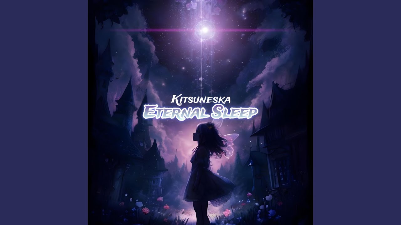 Eternal Sleep - YouTube