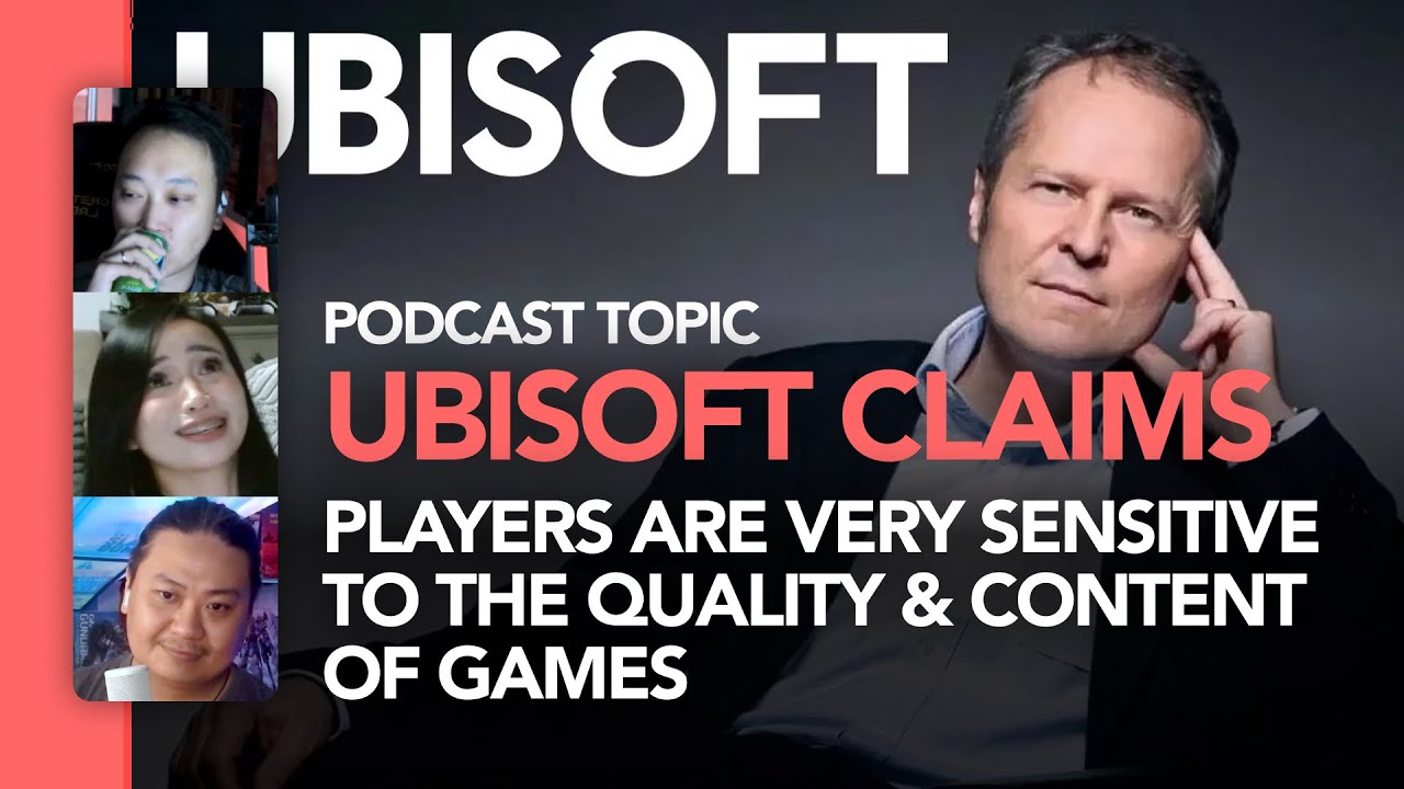Ubisoft CEO claims players are very sensitive to the quality and ...