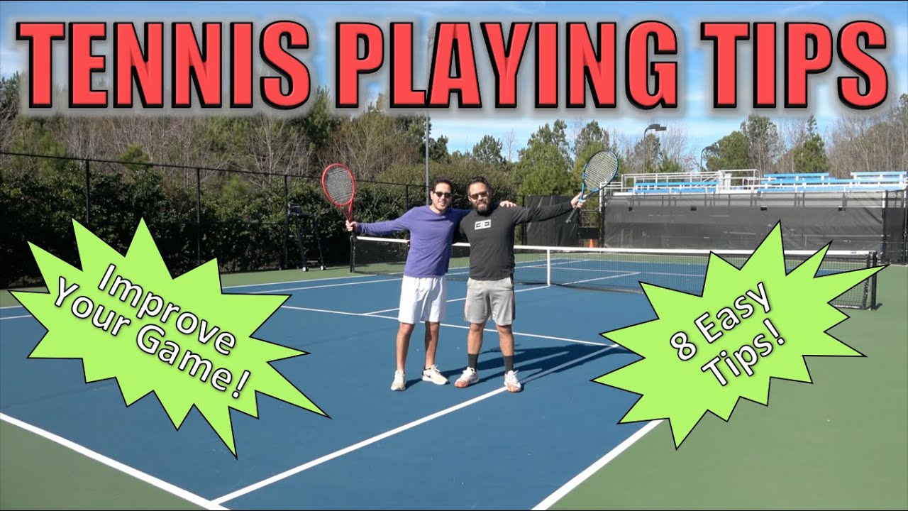 Top 8 Tennis Playing Tips! - YouTube