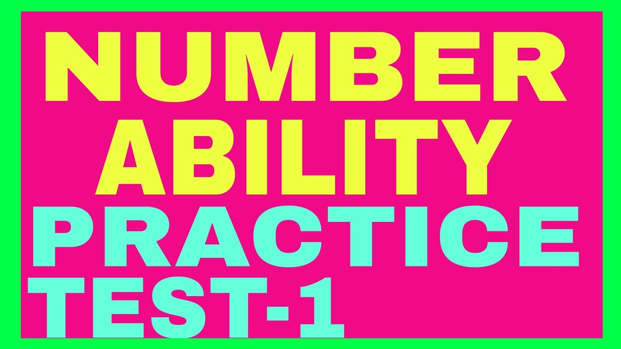 NUMBER ABILITY (PRACTICE TEST-1) PRAKASH ANNA OFFICIAL is live! - YouTube