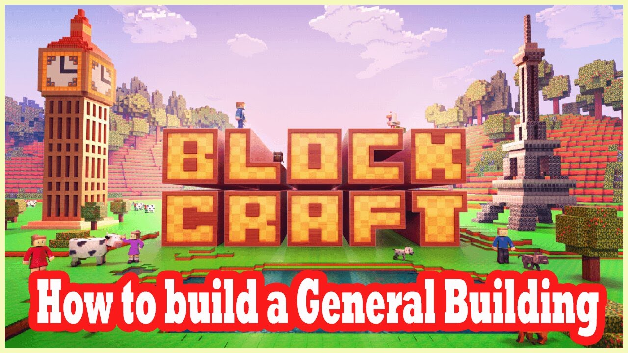 How to Build a General Building - Block Craft 3D: Building Simulator ...