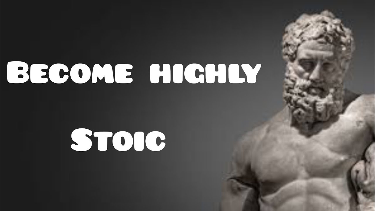 Seven Habits To Become Highly Stoic - YouTube