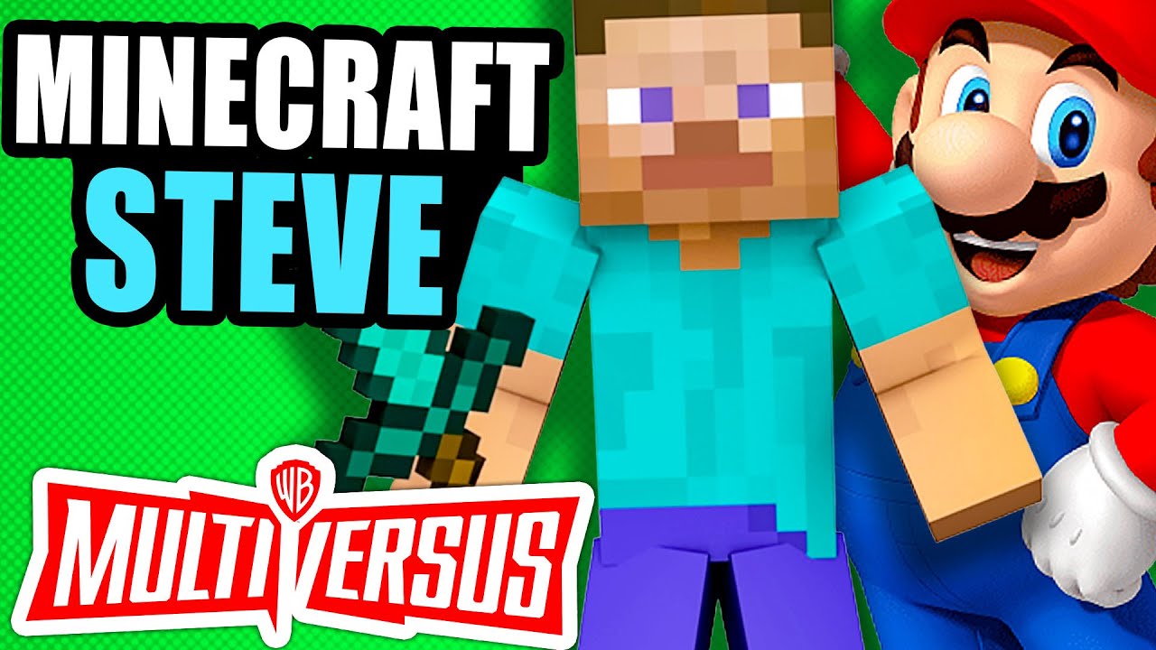 DODALIŚMY STEVE Z MINECRAFTA i MARIO DO MULTIVERSUS! - YouTube