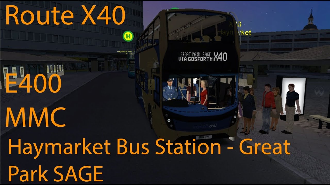 OMSI 2 | Newcastle Route X40, Haymarket Bus Station - Great Park SAGE ...