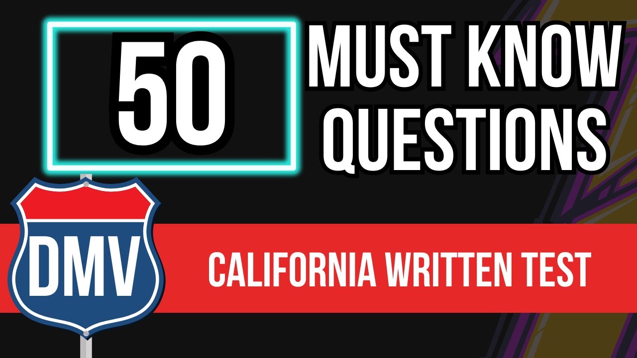 California DMV Written Test 2026 (50 MUST KNOW Questions with Answer ...