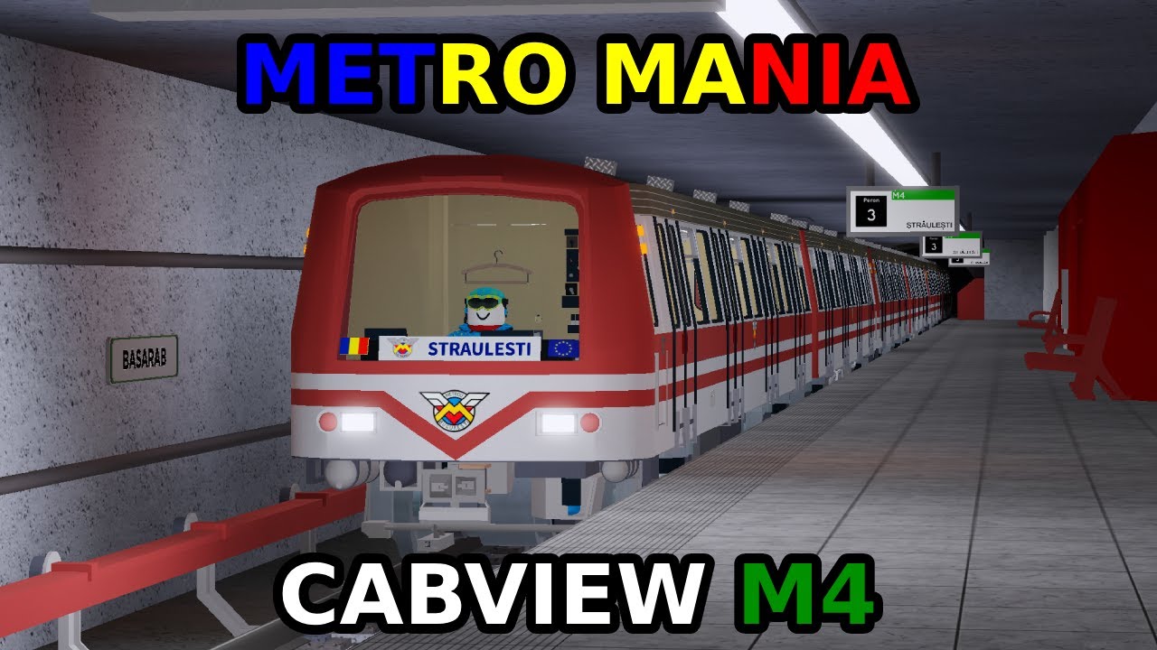 Cabview M4 Straulesti - Gara de Nord - Straulesti IVA | Metro Mania ...