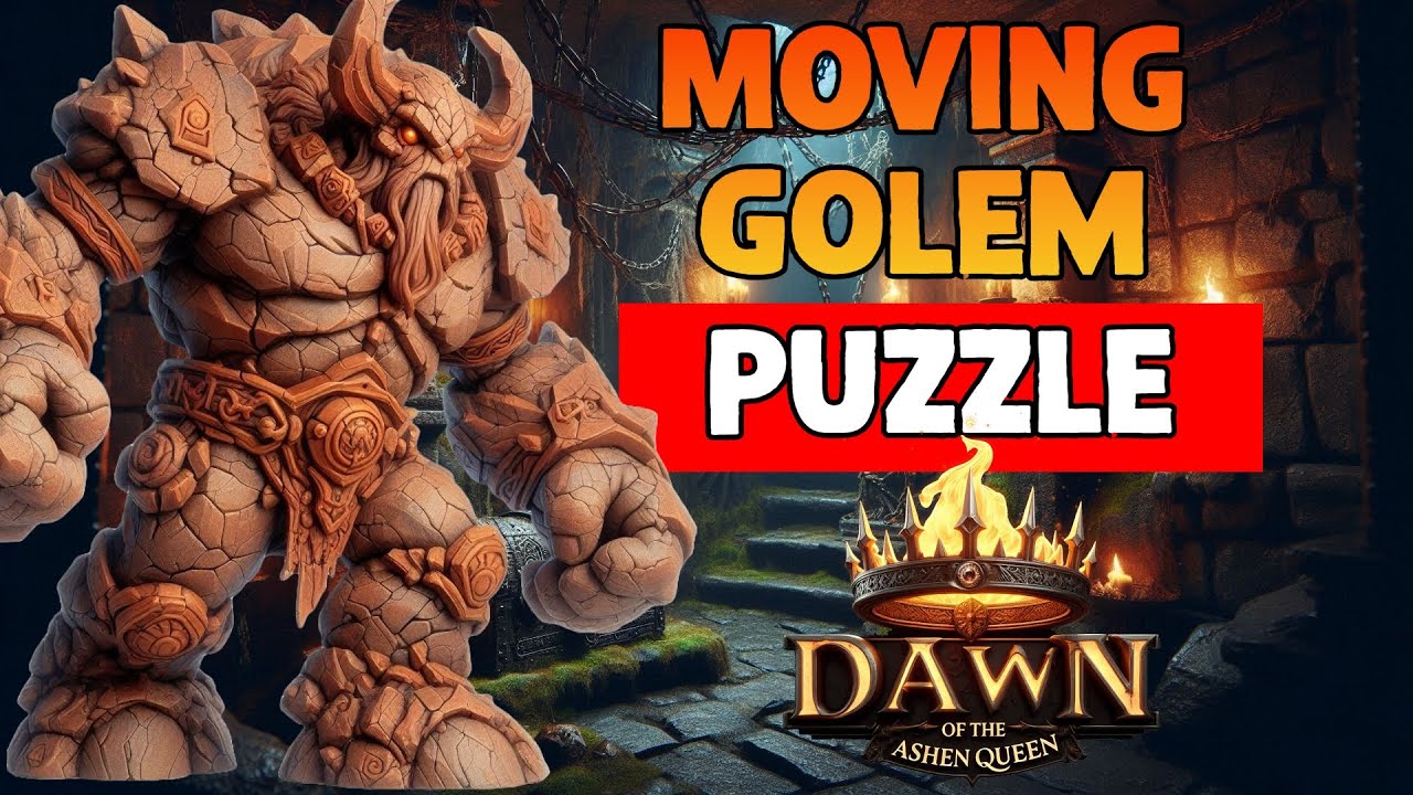 Moving Golem Puzzle (Ancient Halls) - Dawn of the Ashen Queen - YouTube