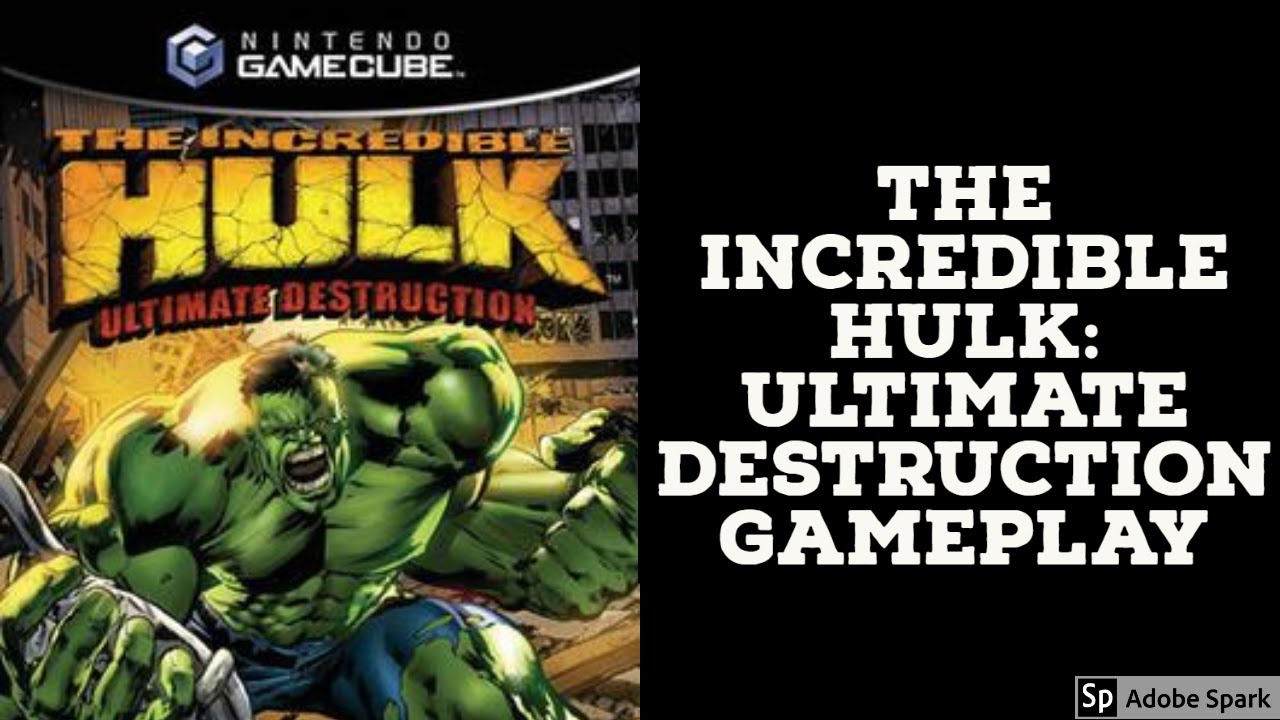 The Incredible Hulk: Ultimate Destruction Gameplay For GameCube (Easily ...
