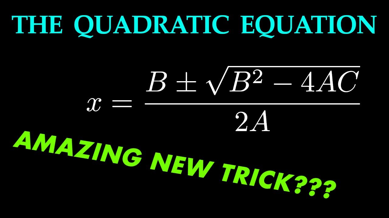 An Amazing New Trick for the Quadratic Equation?? - YouTube