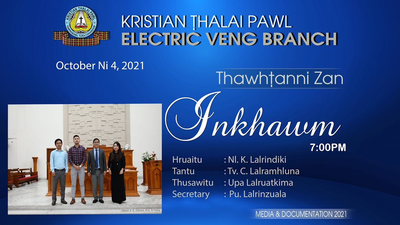 EKTP Thawhtan zan Inkhawm Programme 04.10.2021 - YouTube